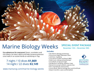 New Marine Biology Weeks Event - Manta Ray Bay Resort - Yap, Micronesia